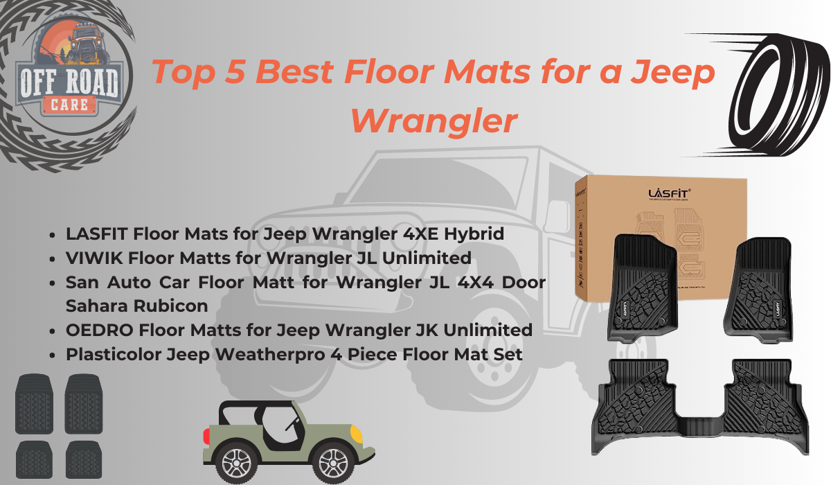 5 Best Floor Mats for Jeep Wrangler (Expert Choice)